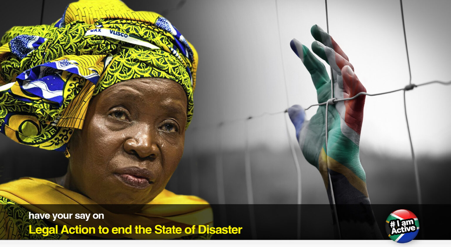 Legal action to end the State of Disaster - Dear South Africa