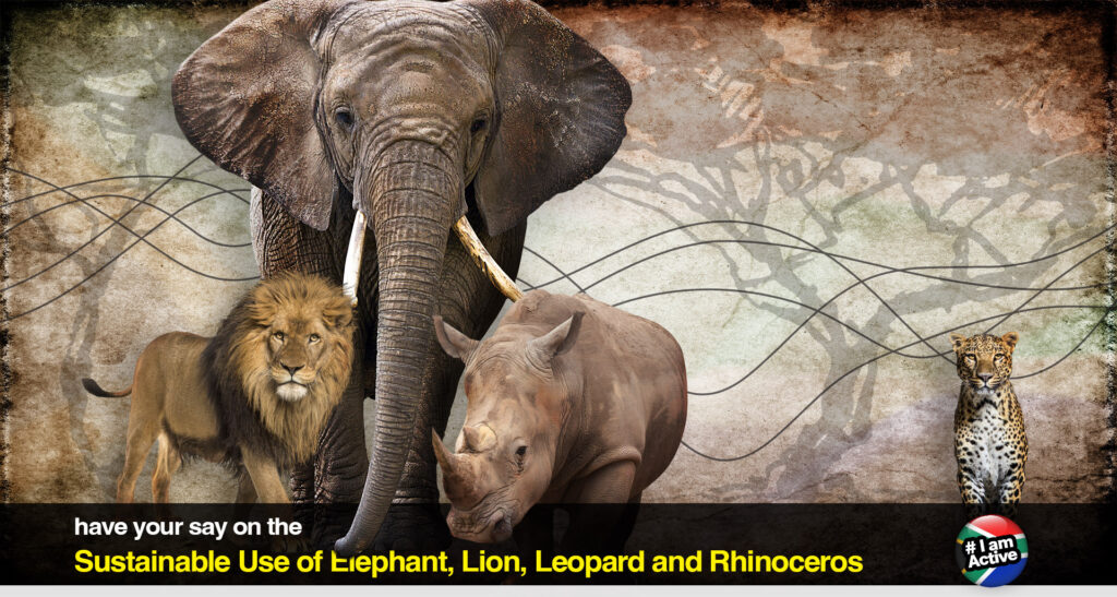 conservation and sustainable use of Lion, Elephant, Rhino, Leopard ...