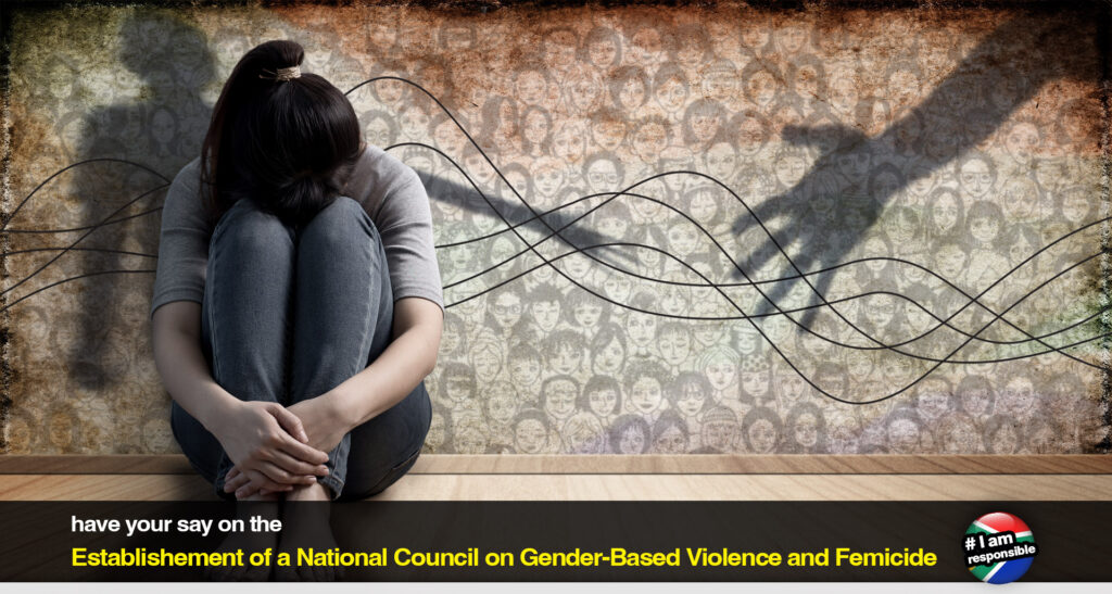 Have a say on the Establishment of a GBV Council - Dear South Africa